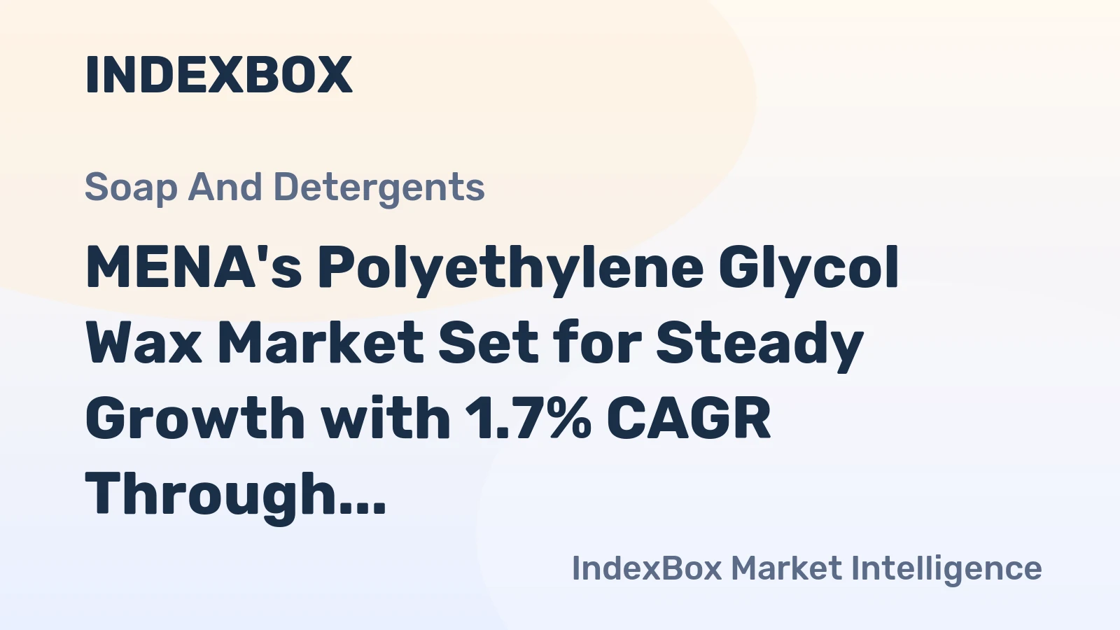 MENA's Polyethylene Glycol Wax Market Set for Steady Growth with 1.7% CAGR Through 2035