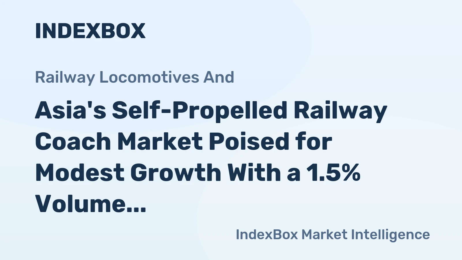 Asia's Self-Propelled Railway Coach Market Poised for Modest Growth With a 1.5% Volume CAGR Through 2035