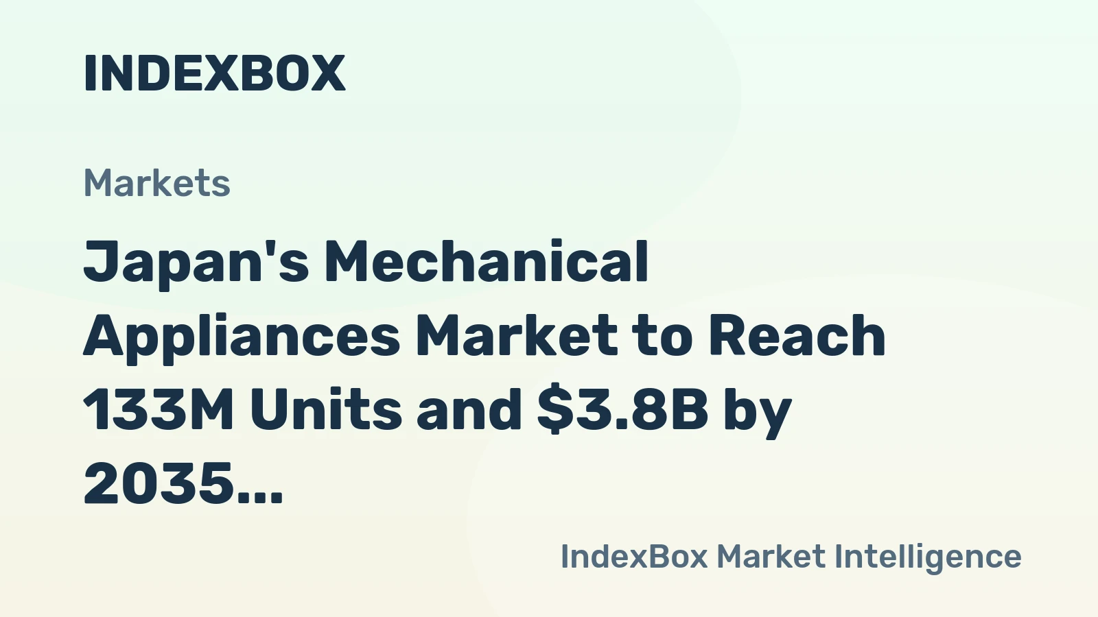 Japan's Mechanical Appliances Market to Reach 133M Units and $3.8B by 2035 Amid Surging Imports