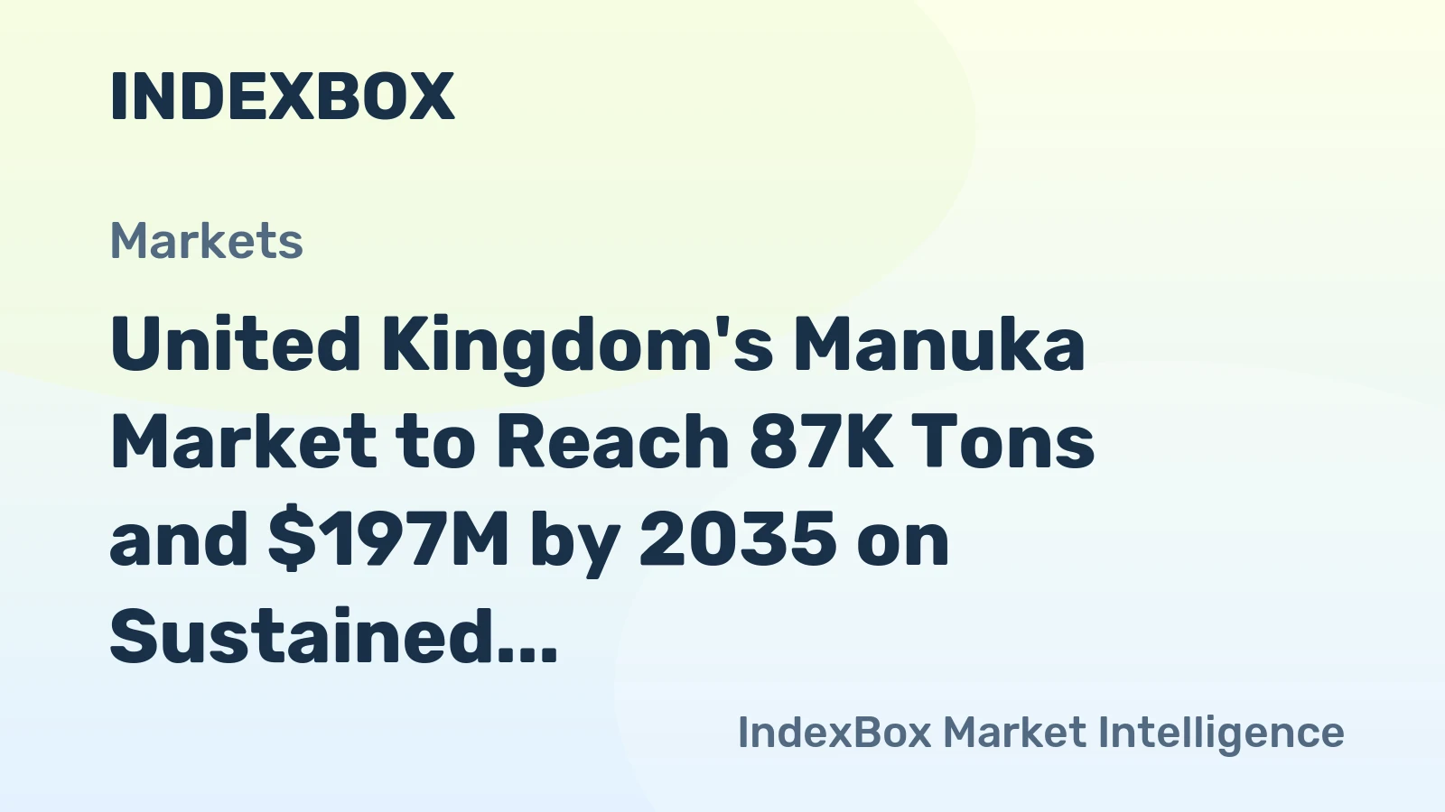 United Kingdom's Manuka Market to Reach 87K Tons and $197M by 2035 on Sustained Demand