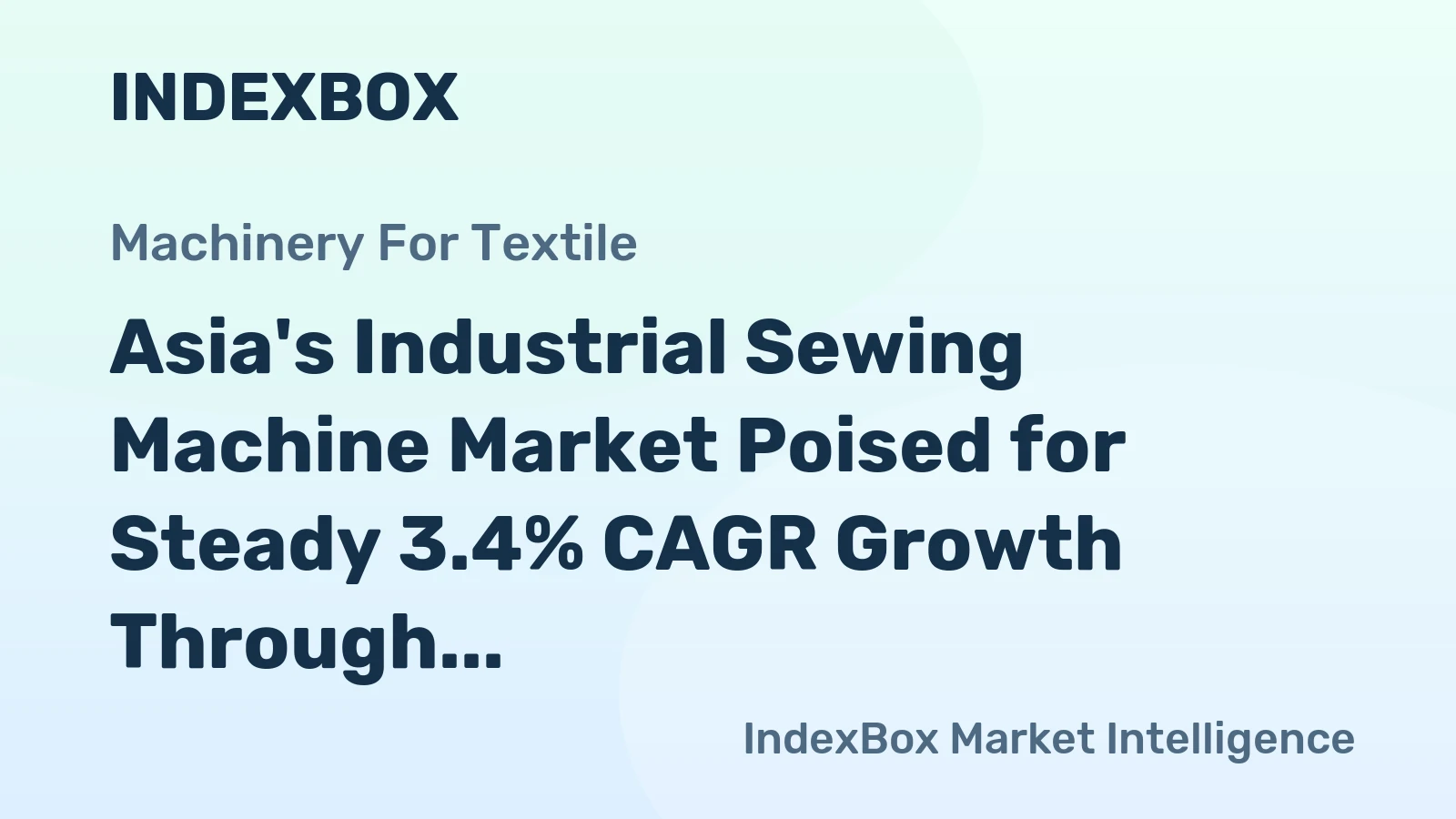 Asia's Industrial Sewing Machine Market Poised for Steady 3.4% CAGR Growth Through 2035