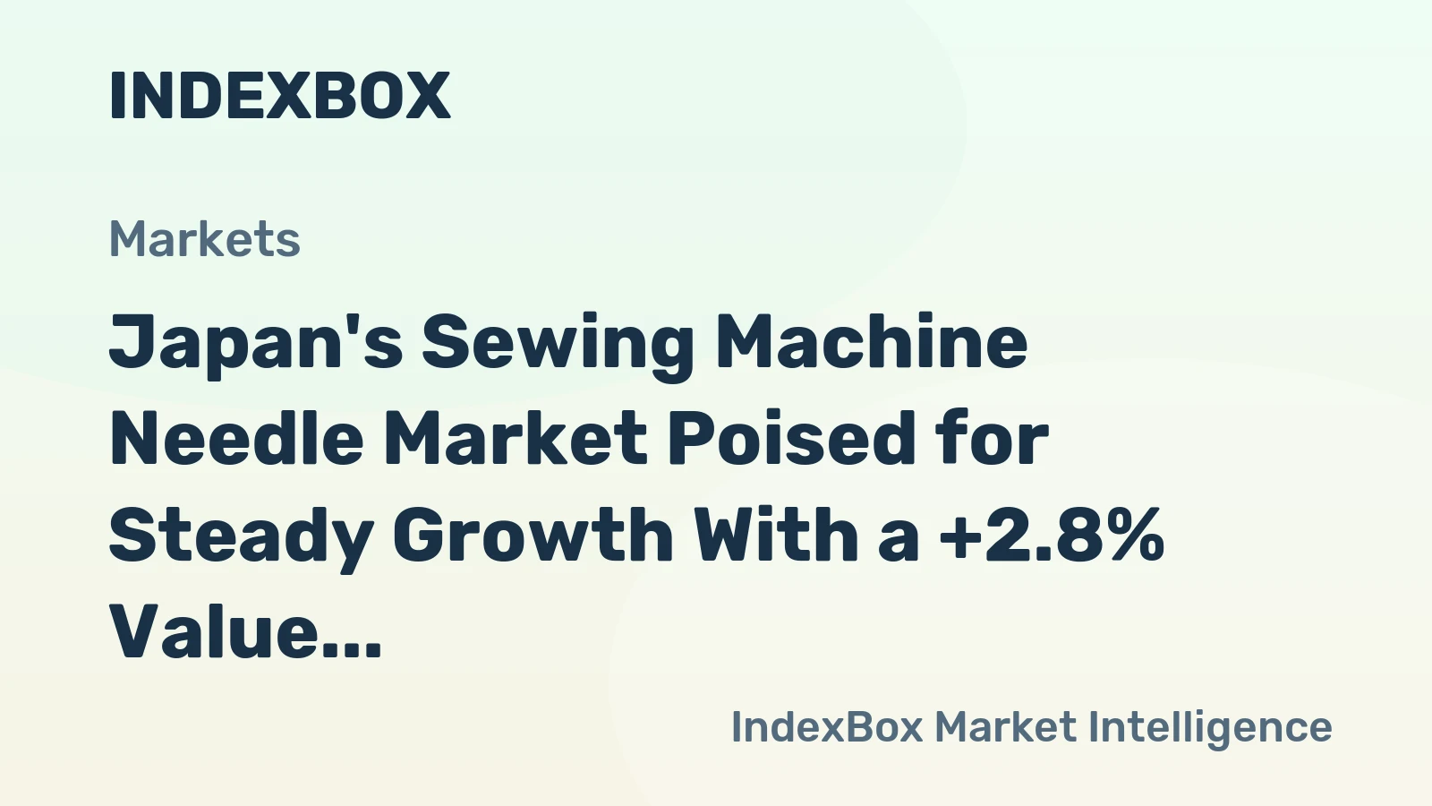 Japan's Sewing Machine Needle Market Poised for Steady Growth With a +2.8% Value CAGR