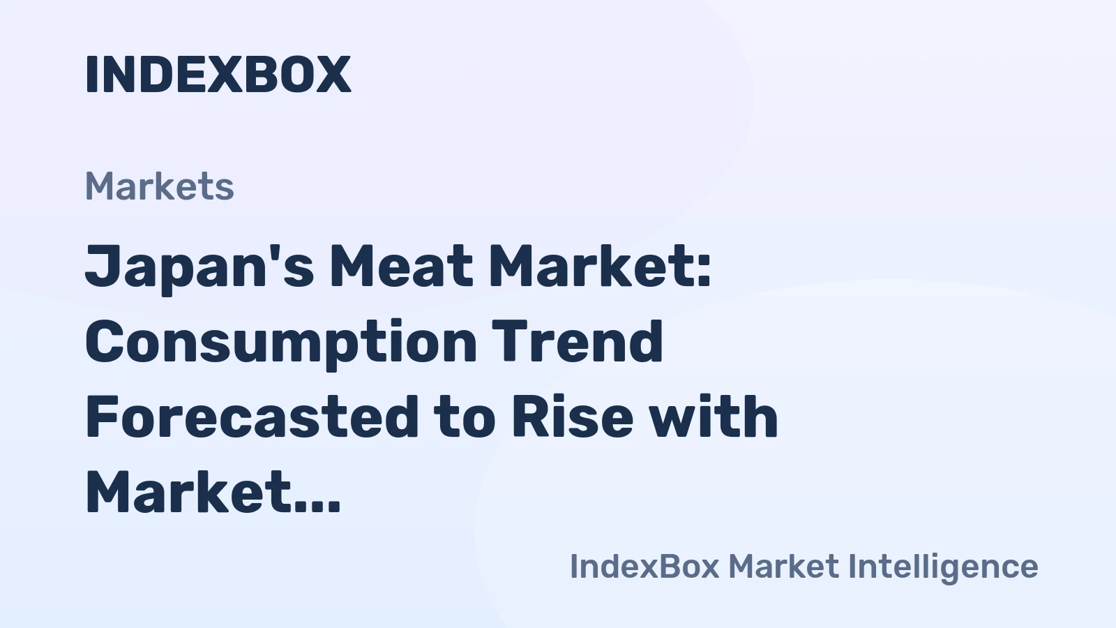 Japan's Meat Market: Consumption Trend Forecasted to Rise with Market Volume Reaching 3.4M Tons and Market Value Reaching $15.3B by 2035