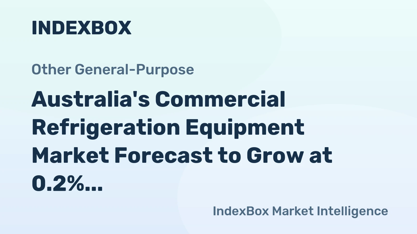 Australia's Commercial Refrigeration Equipment Market Forecast to Grow at 0.2% CAGR Through 2035
