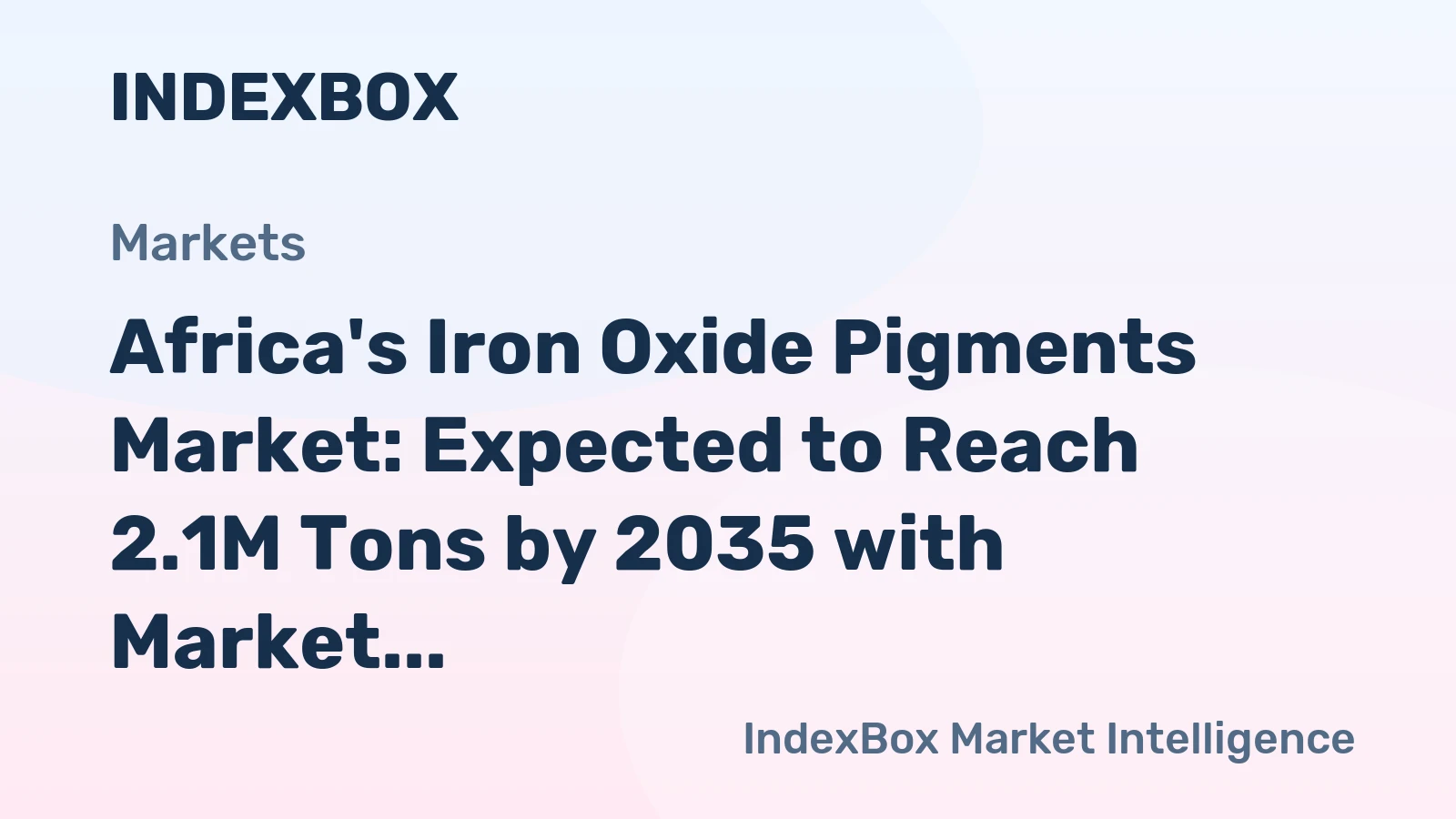 Africa's Iron Oxide Pigments Market: Expected to Reach 2.1M Tons by 2035 with Market Value of $1B