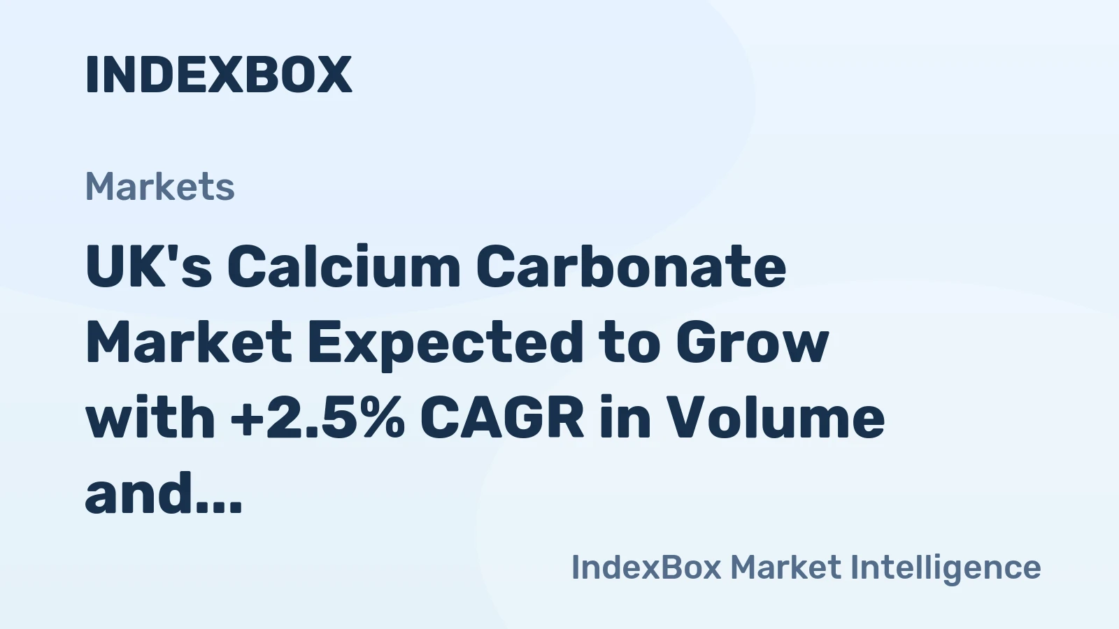 UK's Calcium Carbonate Market Expected to Grow with +2.5% CAGR in Volume and +6.8% CAGR in Value by 2035