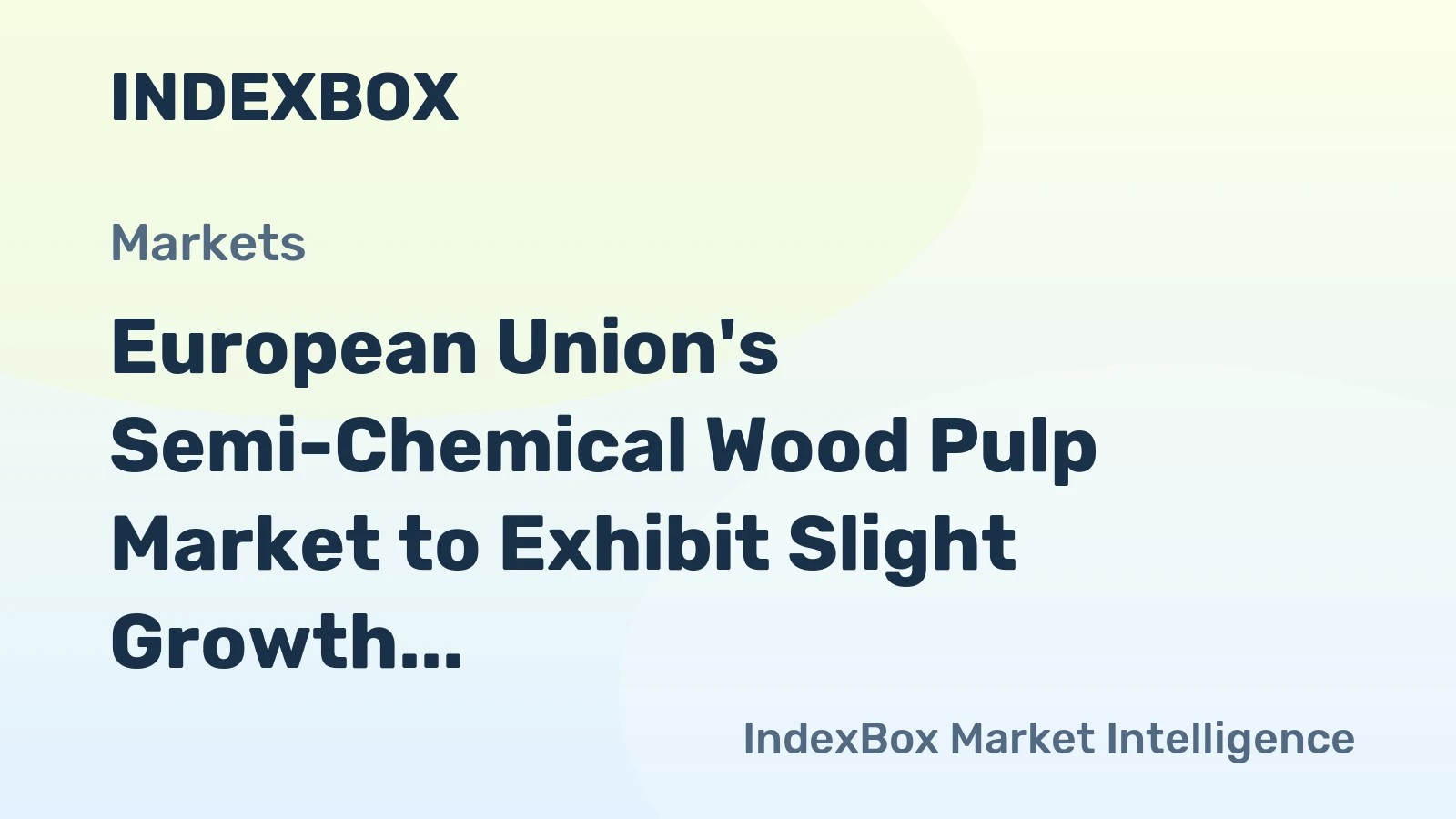 European Union's Semi-Chemical Wood Pulp Market to Exhibit Slight Growth with Expected CAGR of +0.2% from 2024 to 2035