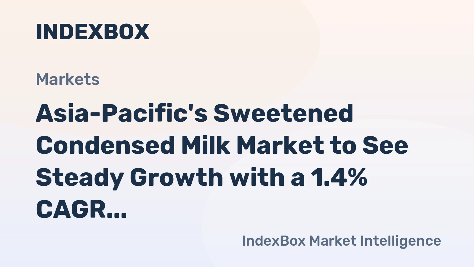 Asia-Pacific's Sweetened Condensed Milk Market to See Steady Growth with a 1.4% CAGR Through 2035