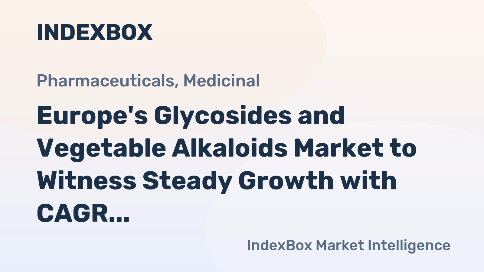 Europe's Glycosides and Vegetable Alkaloids Market to Witness Steady Growth with CAGR of +1.9% by 2035