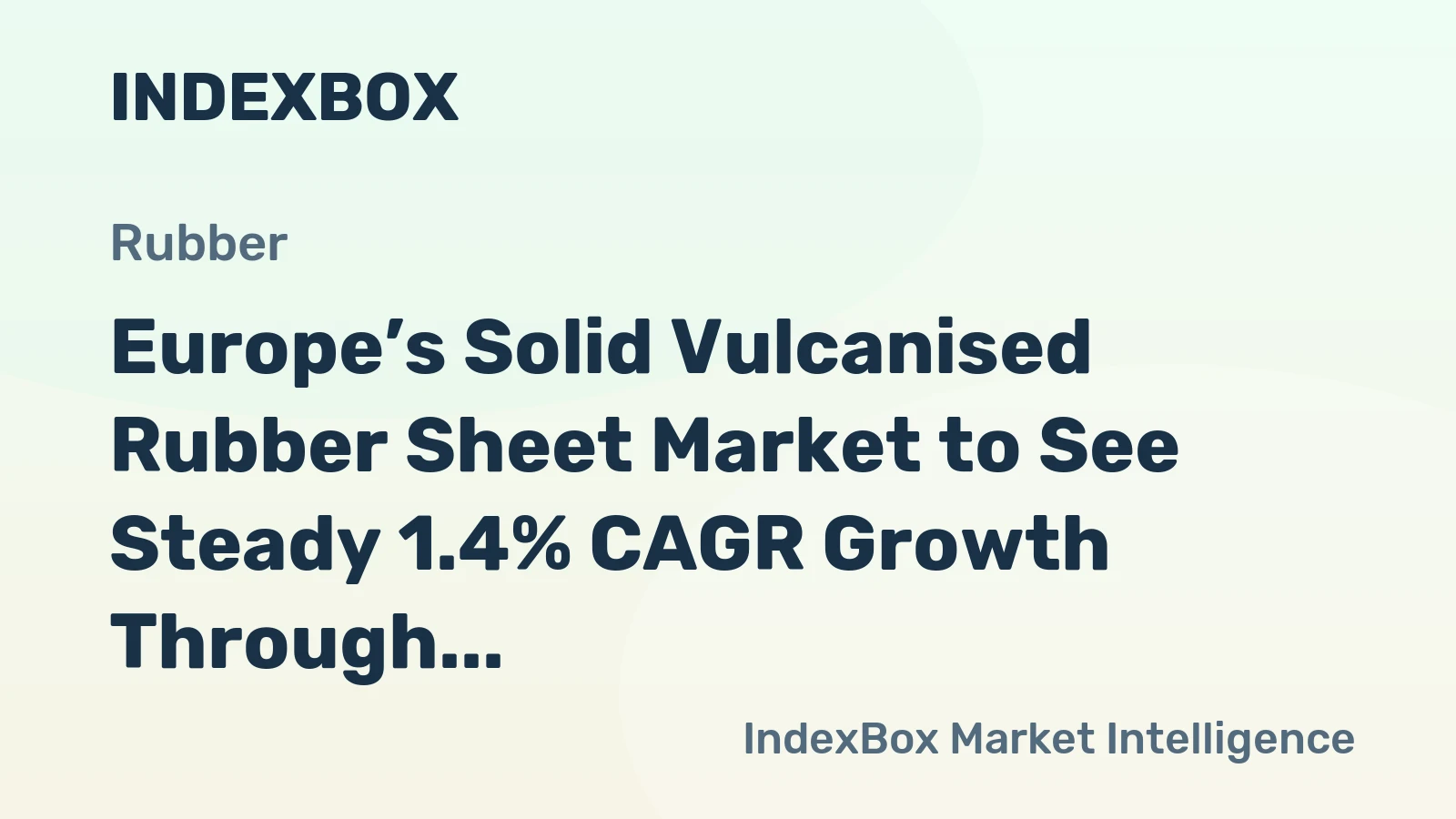 Europe’s Solid Vulcanised Rubber Sheet Market to See Steady 1.4% CAGR Growth Through 2035
