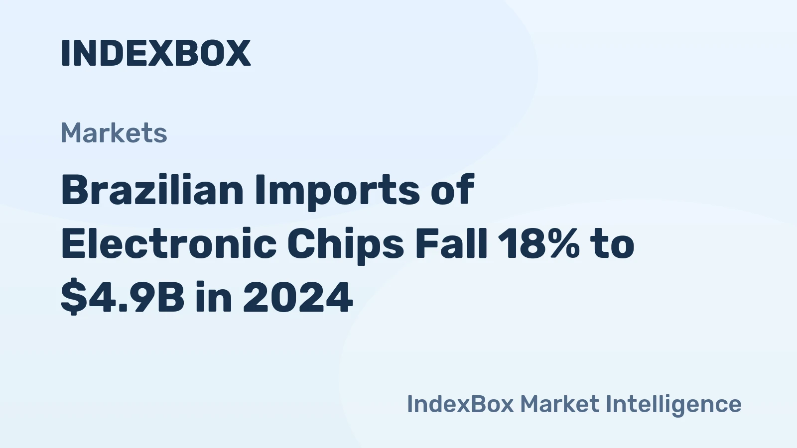 Brazilian Imports of Electronic Chips Fall 18% to $4.9B in 2024