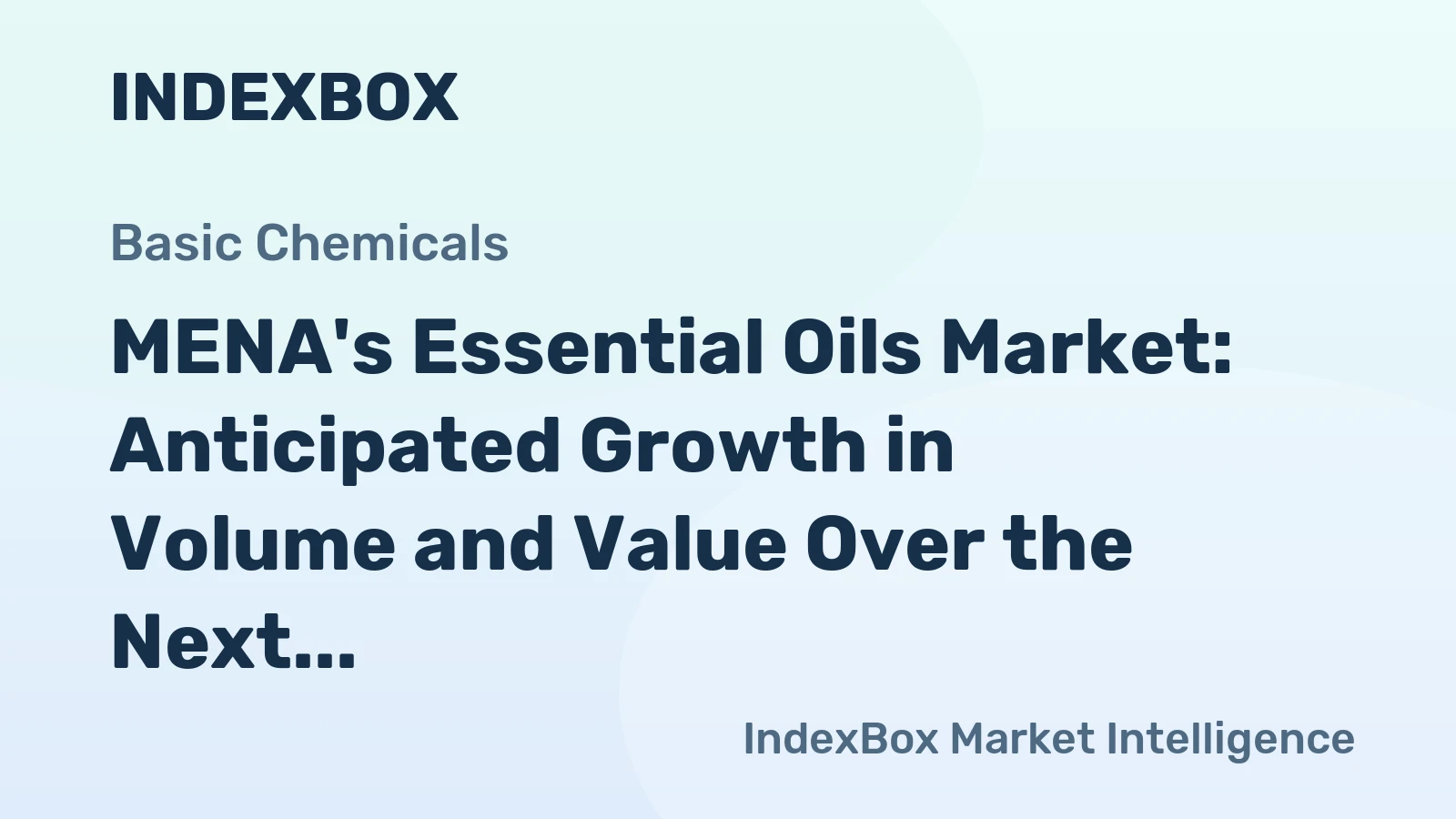 MENA's Essential Oils Market: Anticipated Growth in Volume and Value Over the Next Decade