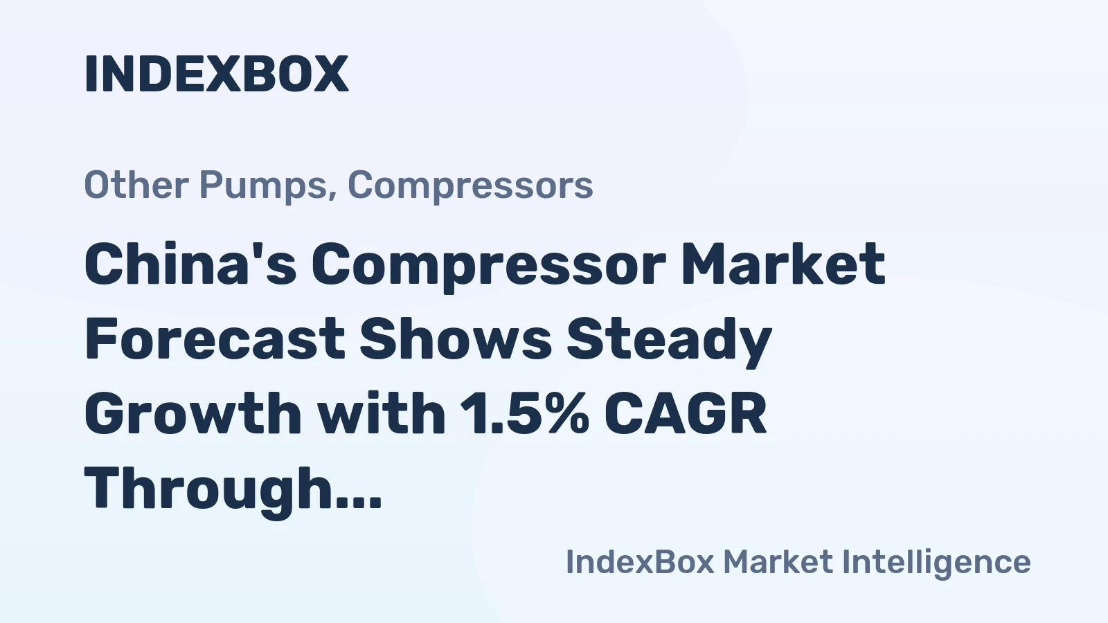China's Compressor Market Forecast Shows Steady Growth with 1.5% CAGR Through 2035