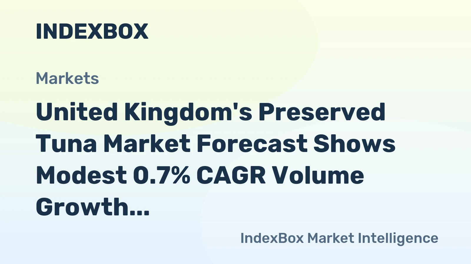 United Kingdom's Preserved Tuna Market Forecast Shows Modest 0.7% CAGR Volume Growth Through 2035