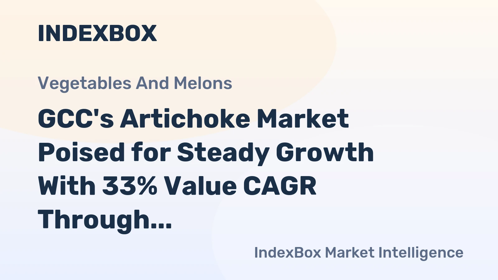 GCC's Artichoke Market Poised for Steady Growth With 33% Value CAGR Through 2035