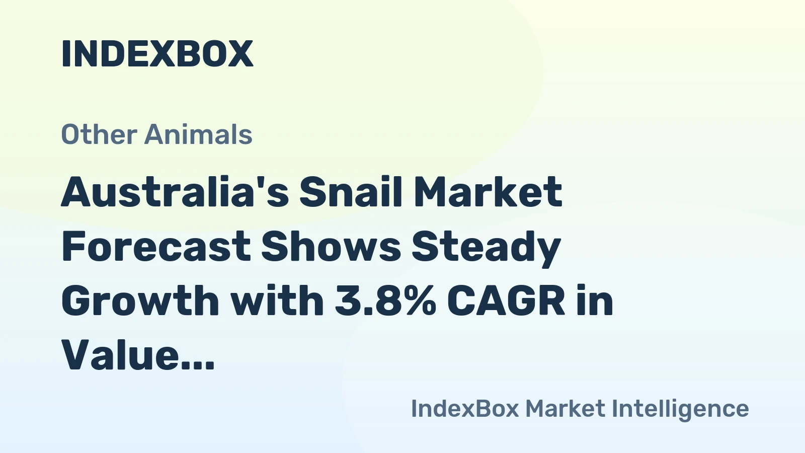 Australia's Snail Market Forecast Shows Steady Growth with 3.8% CAGR in Value