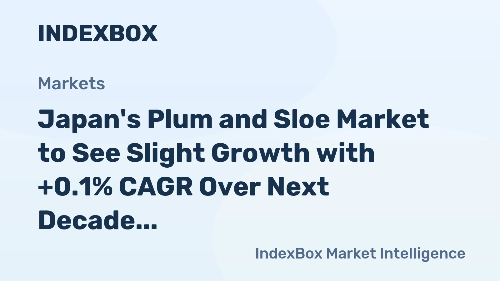 Japan's Plum and Sloe Market to See Slight Growth with +0.1% CAGR Over Next Decade