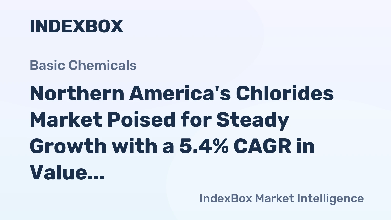 Northern America's Chlorides Market Poised for Steady Growth with a 5.4% CAGR in Value