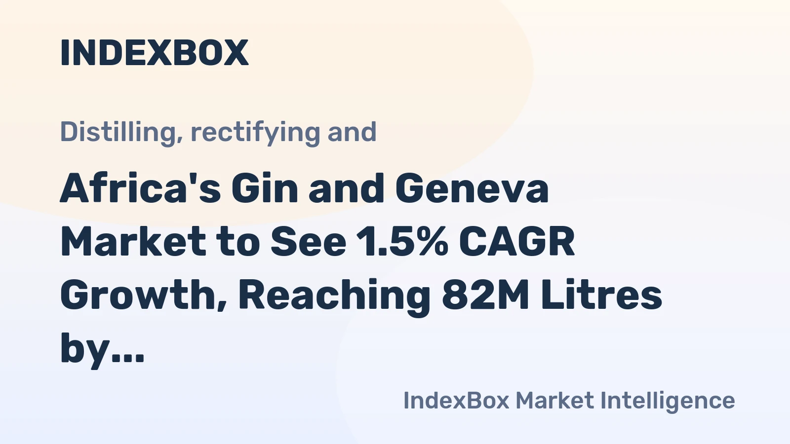 Africa's Gin and Geneva Market to See 1.5% CAGR Growth, Reaching 82M Litres by 2035