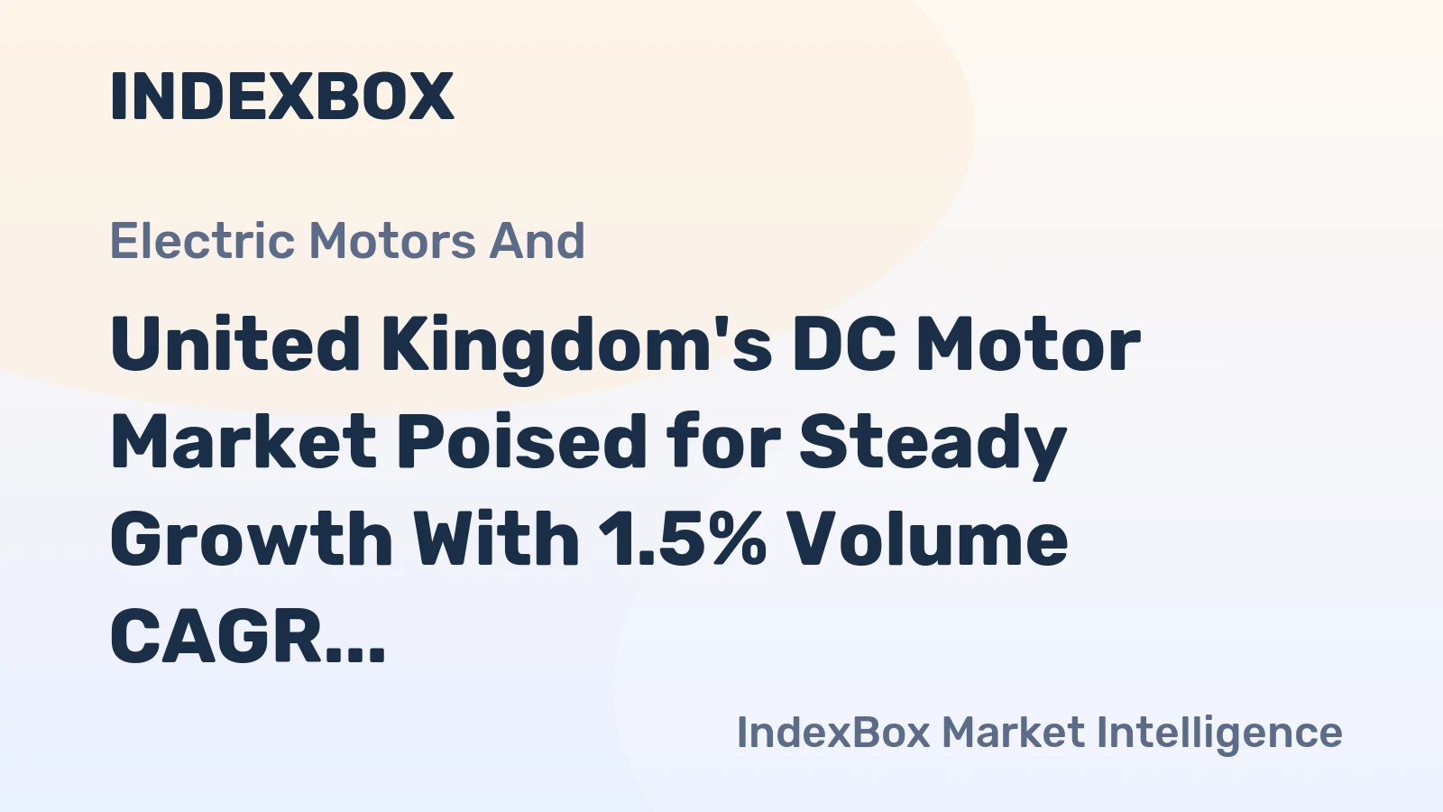 United Kingdom's DC Motor Market Poised for Steady Growth With 1.5% Volume CAGR Through 2035
