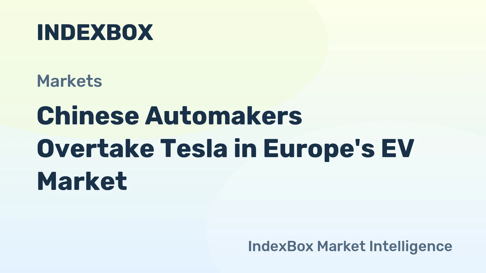 Chinese Automakers Overtake Tesla in Europe's EV Market