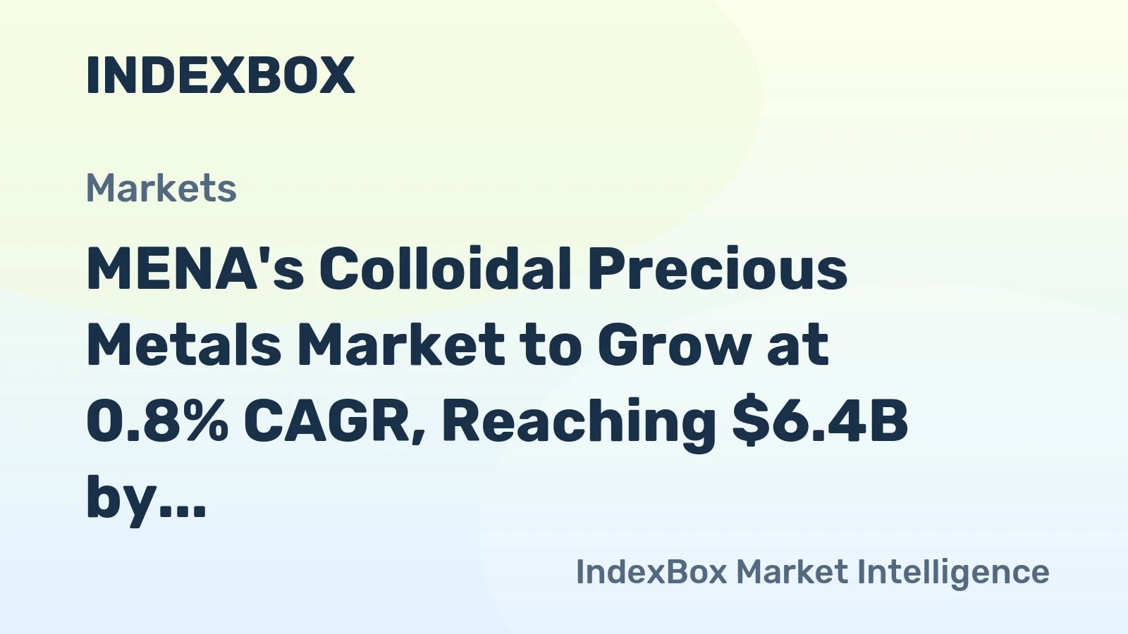 MENA's Colloidal Precious Metals Market to Grow at 0.8% CAGR, Reaching $6.4B by 2035