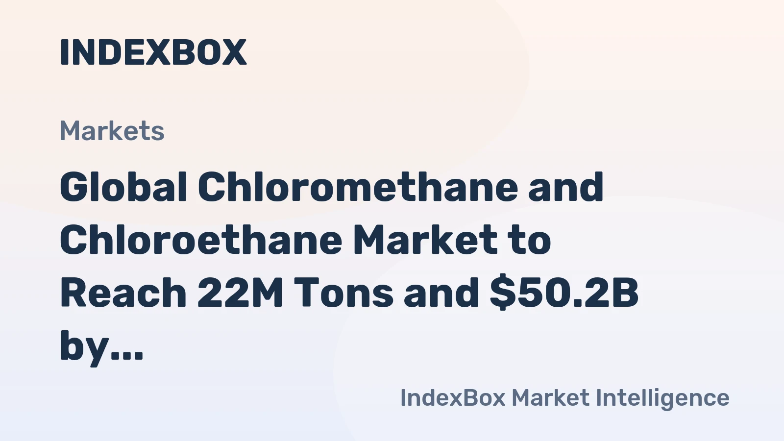 Global Chloromethane and Chloroethane Market to Reach 22M Tons and $50.2B by 2035, Driven by Growing Demand