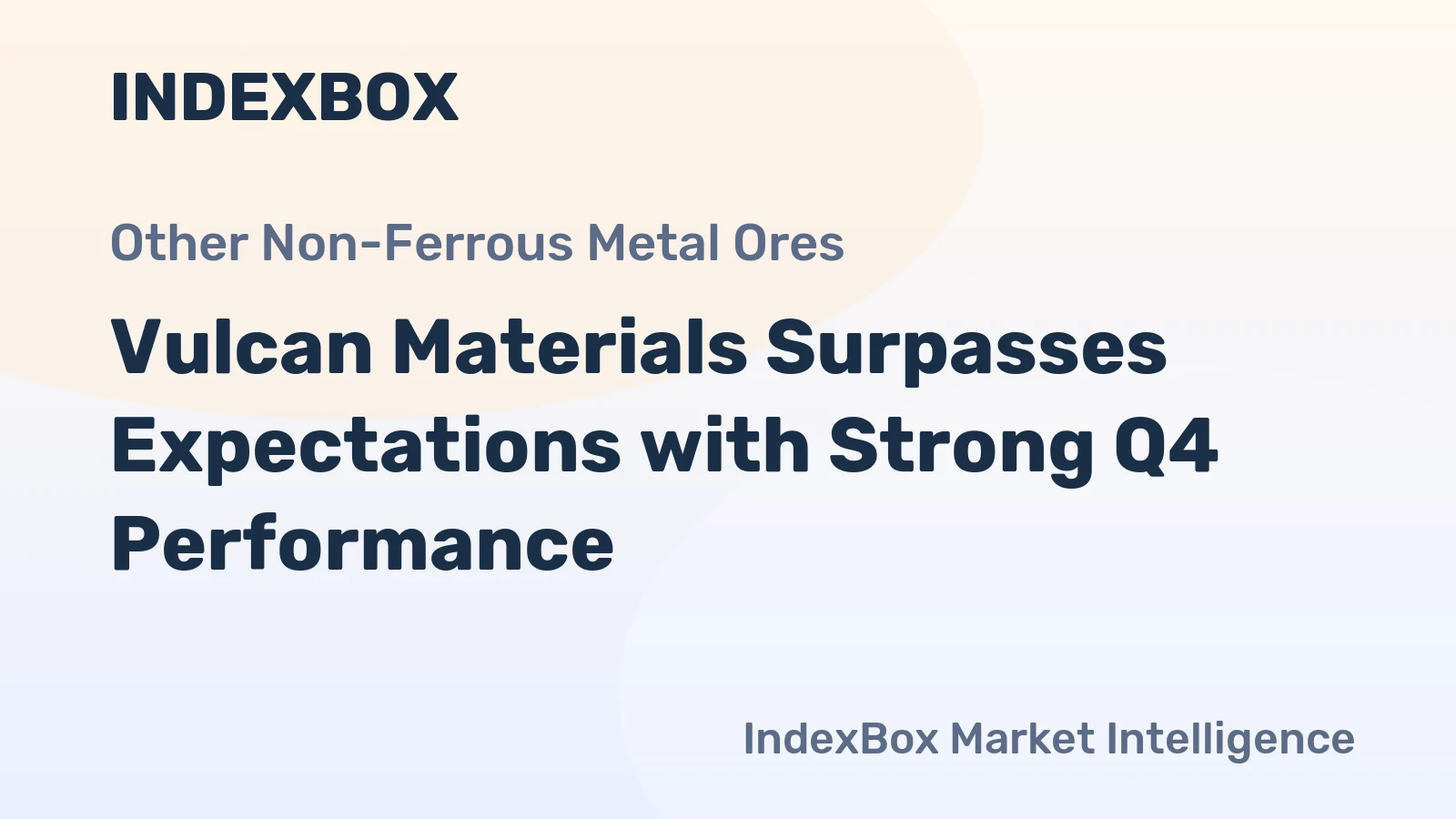 Vulcan Materials Surpasses Expectations with Strong Q4 Performance