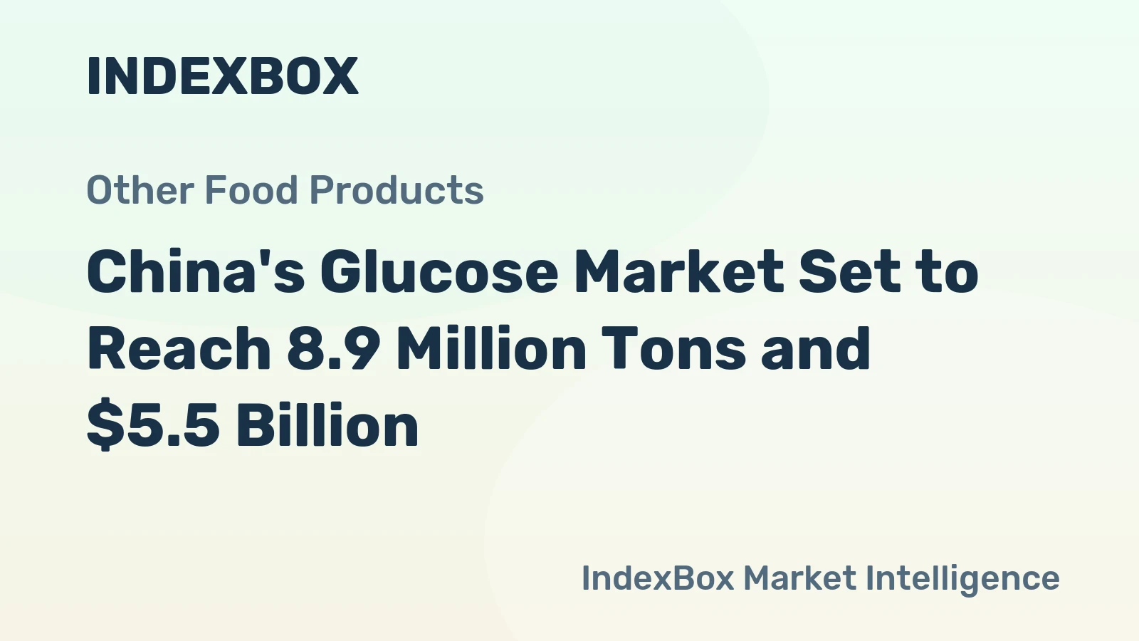 China's Glucose Market Set to Reach 8.9 Million Tons and $5.5 Billion