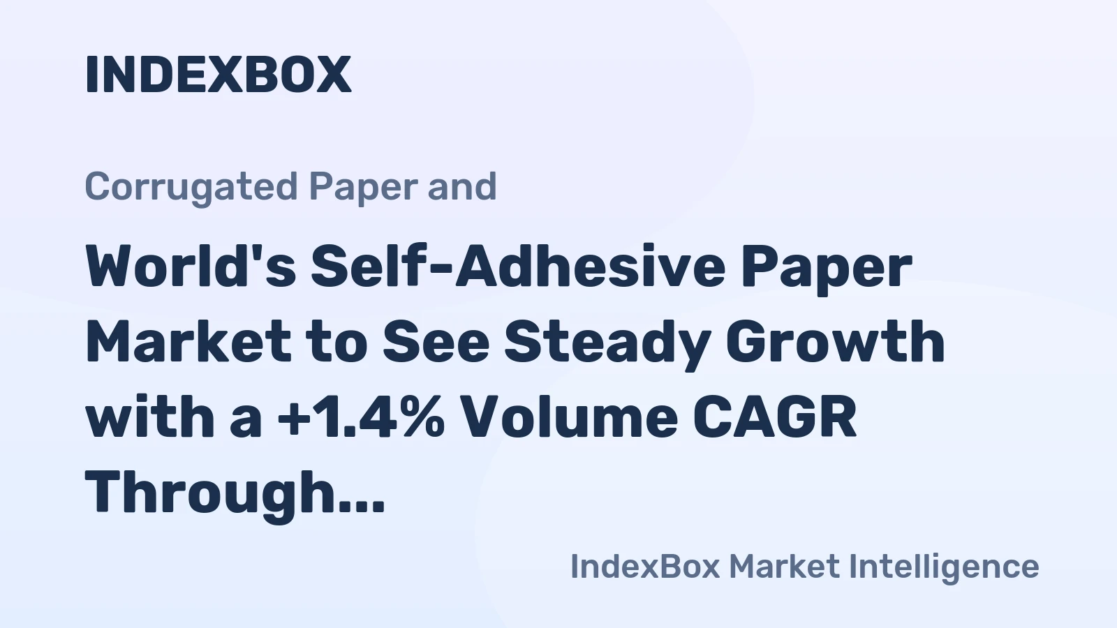 World's Self-Adhesive Paper Market to See Steady Growth with a +1.4% Volume CAGR Through 2035