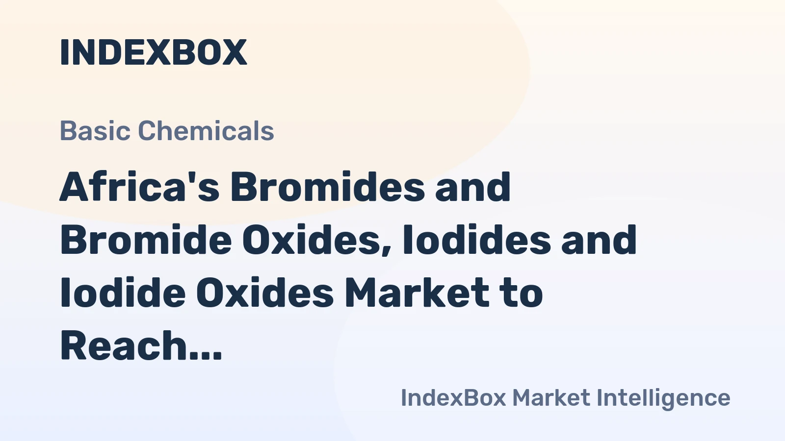 Africa's Bromides and Bromide Oxides, Iodides and Iodide Oxides Market to Reach 63K Tons and $409M by 2035