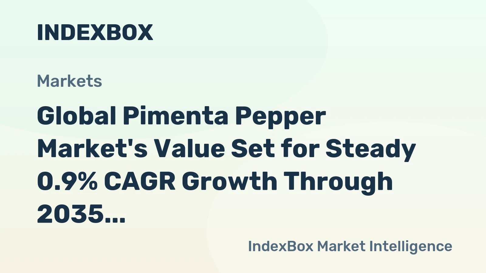 Global Pimenta Pepper Market's Value Set for Steady 0.9% CAGR Growth Through 2035