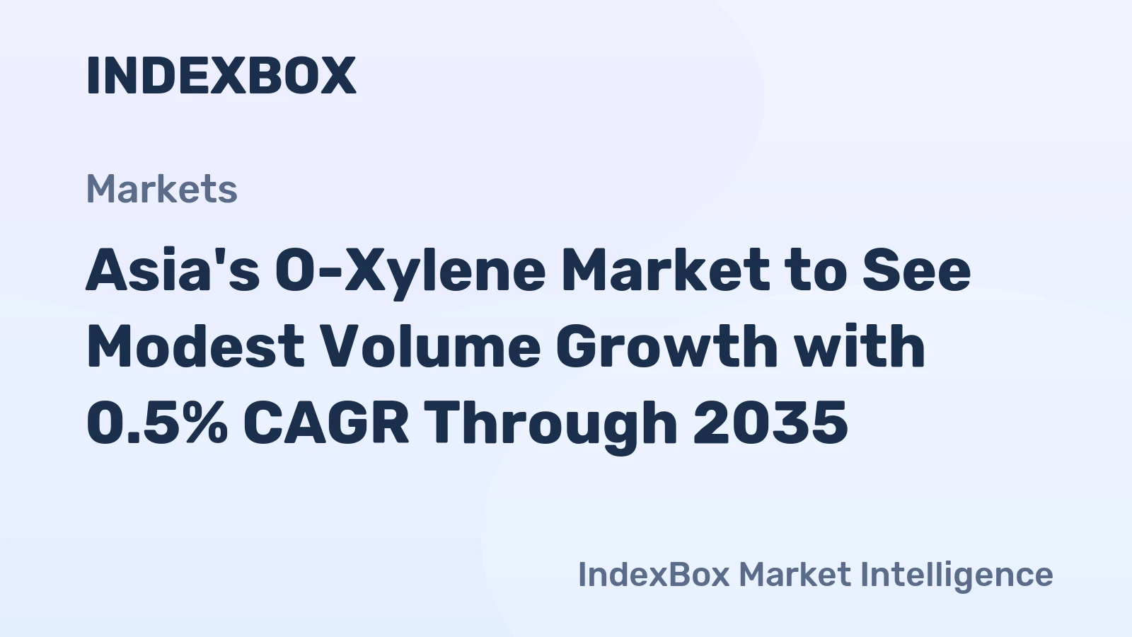 Asia's O-Xylene Market to See Modest Volume Growth with 0.5% CAGR Through 2035