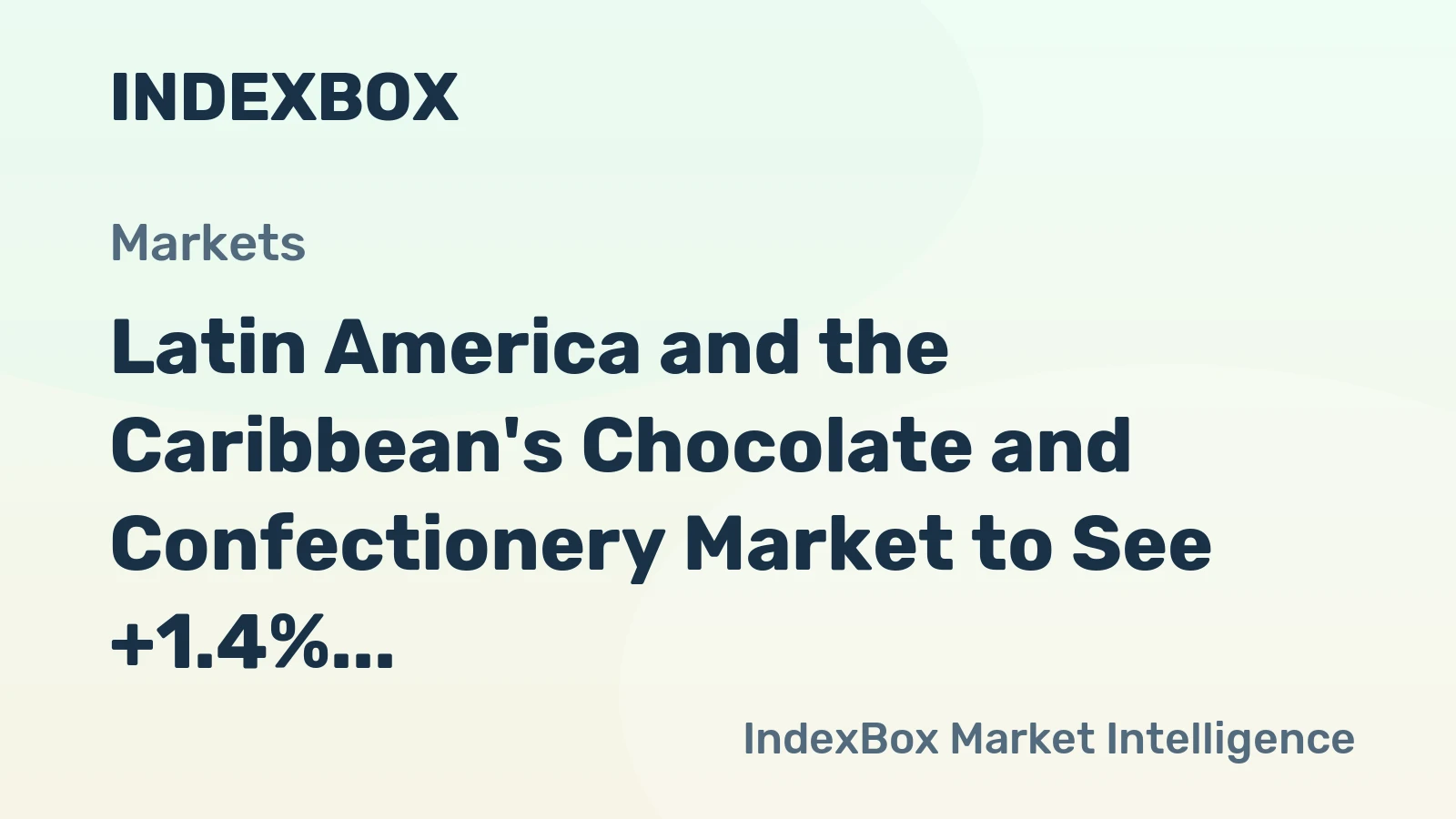 Latin America and the Caribbean's Chocolate and Confectionery Market to See +1.4% CAGR Growth, Reaching 6.2M Tons by 2035