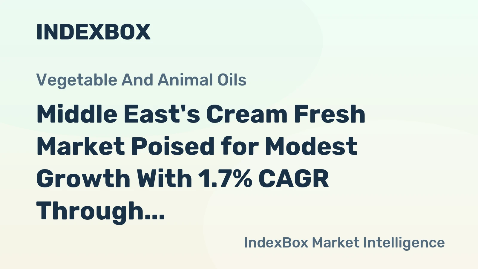 Middle East's Cream Fresh Market Poised for Modest Growth With 1.7% CAGR Through 2035