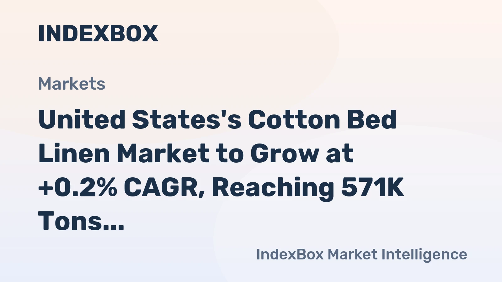 United States's Cotton Bed Linen Market to Grow at +0.2% CAGR, Reaching 571K Tons by 2035