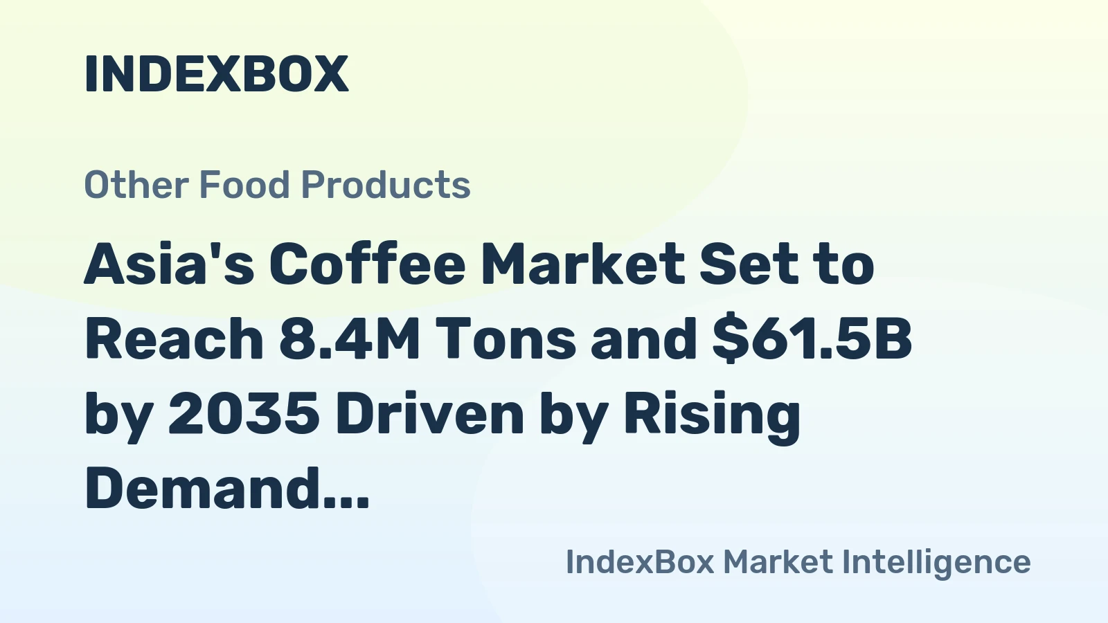 Asia's Coffee Market Set to Reach 8.4M Tons and $61.5B by 2035 Driven by Rising Demand
