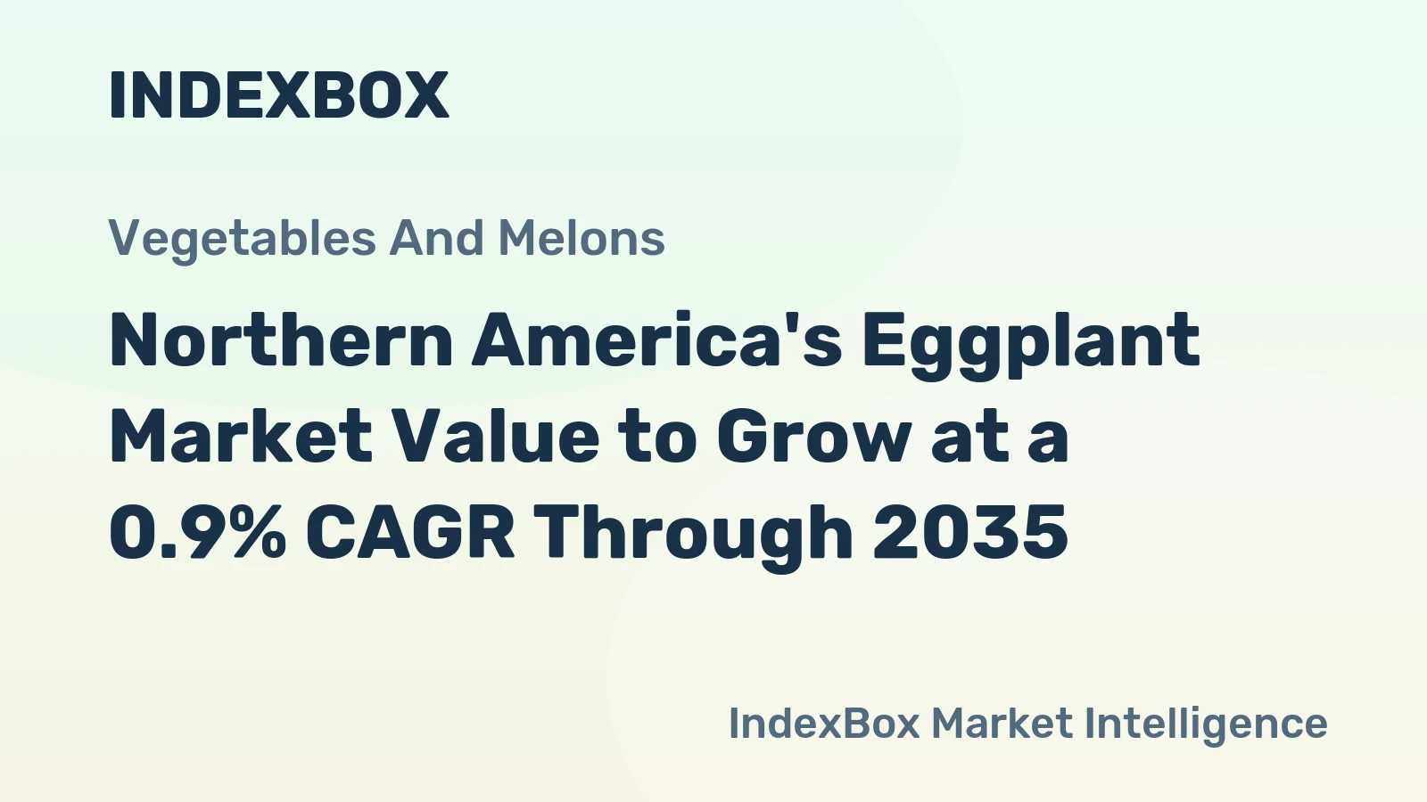 Northern America's Eggplant Market Value to Grow at a 0.9% CAGR Through 2035