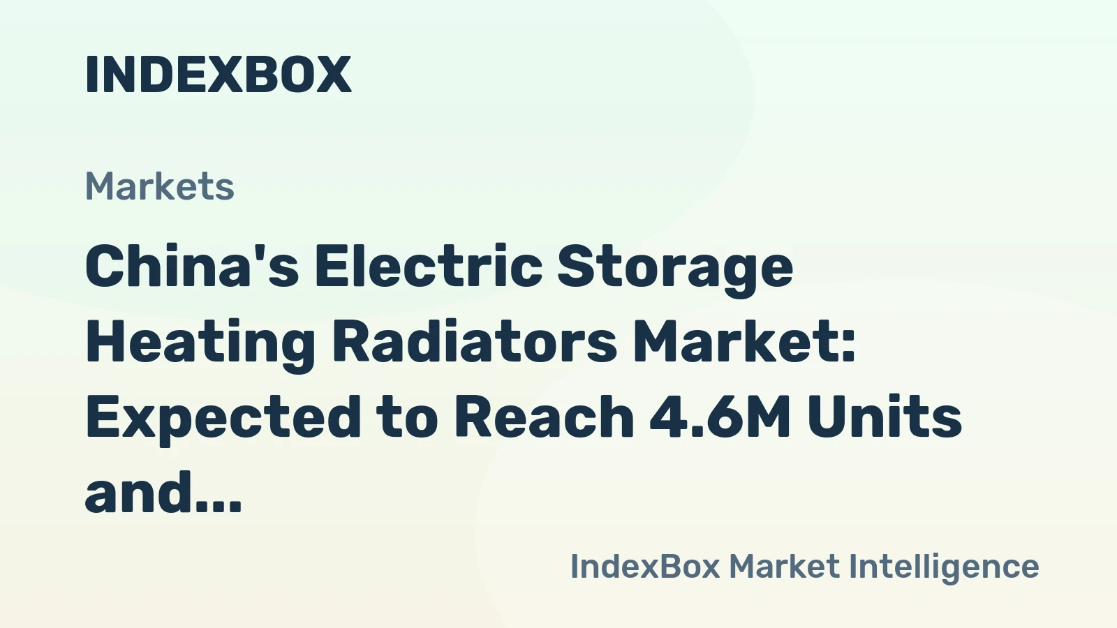 China's Electric Storage Heating Radiators Market: Expected to Reach 4.6M Units and $119M by 2035
