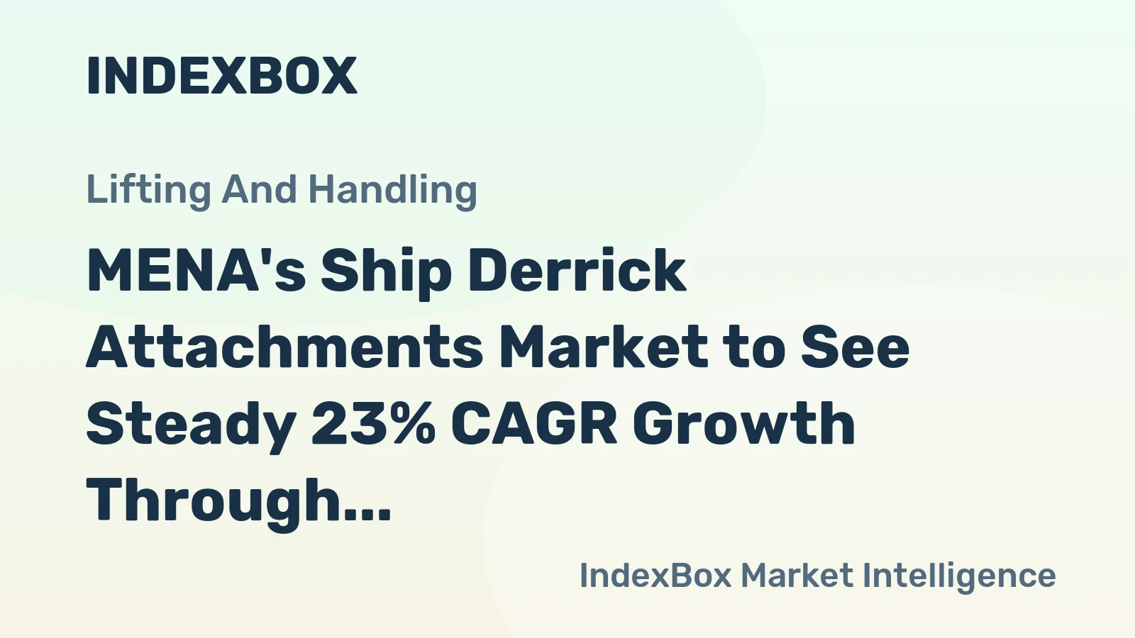 MENA's Ship Derrick Attachments Market to See Steady 23% CAGR Growth Through 2035