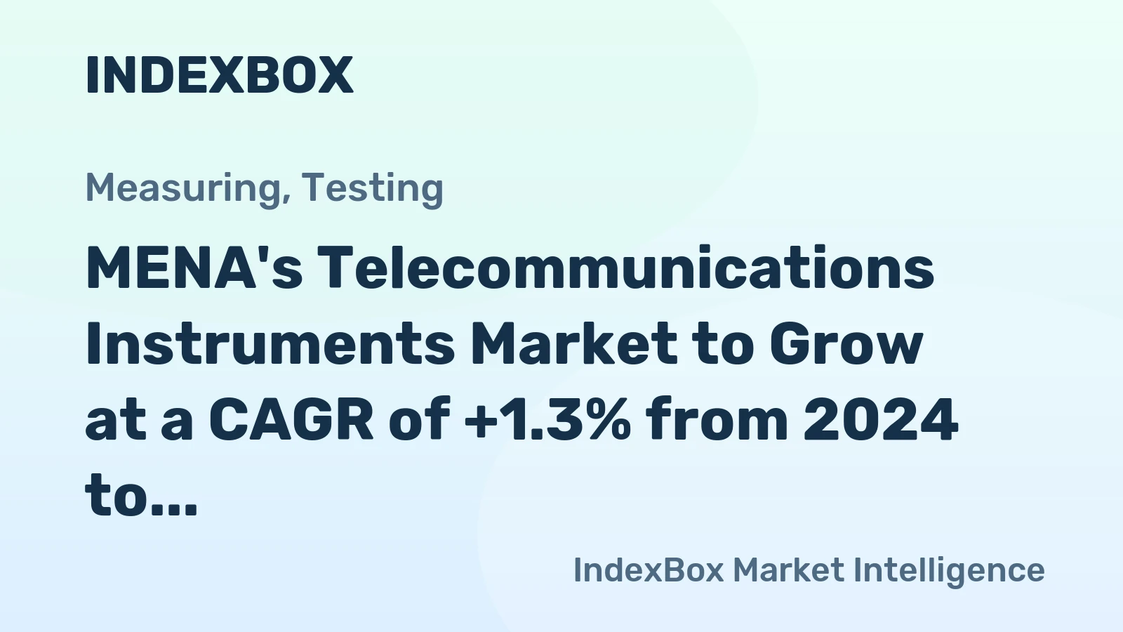 MENA's Telecommunications Instruments Market to Grow at a CAGR of +1.3% from 2024 to 2035