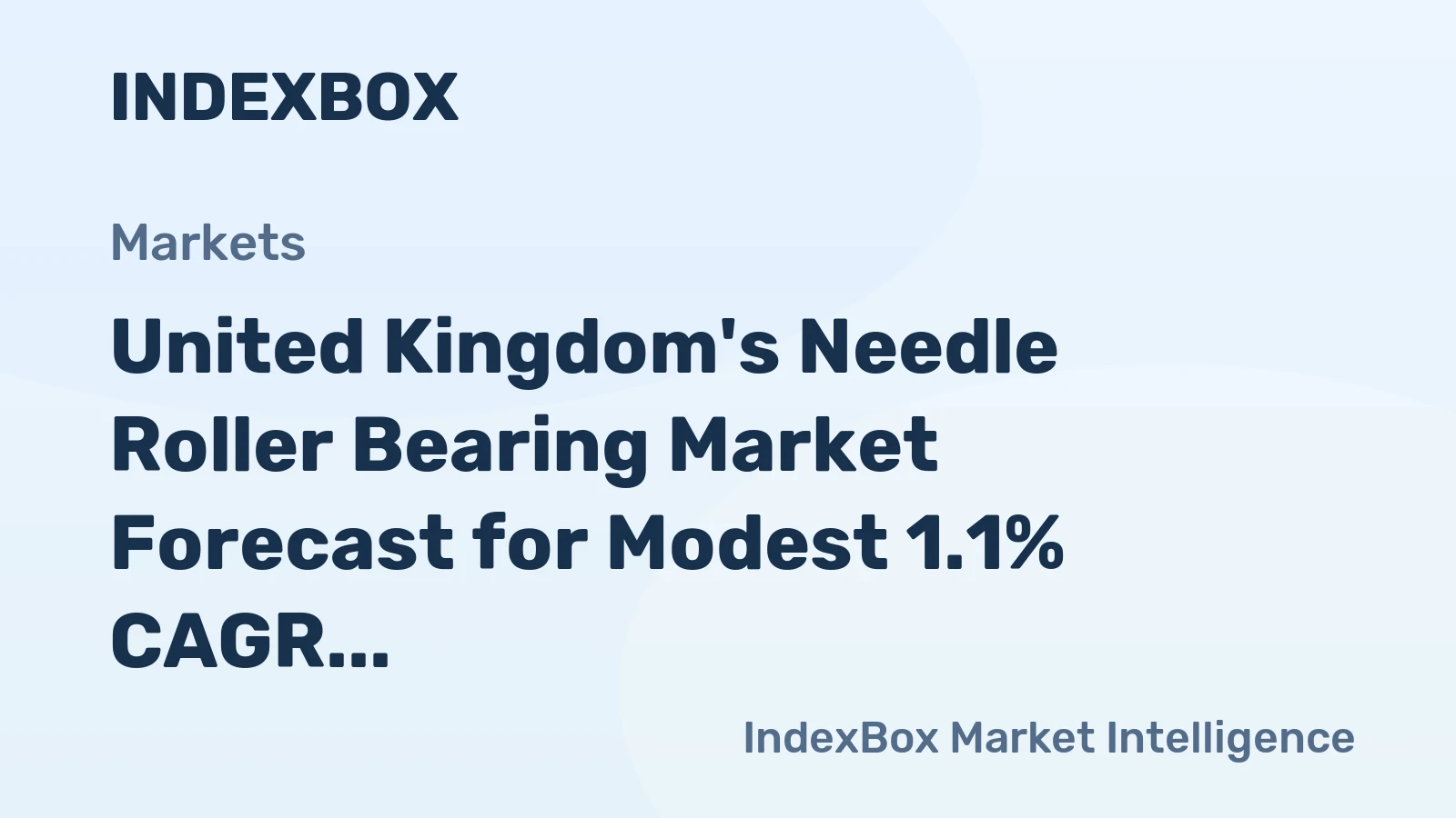 United Kingdom's Needle Roller Bearing Market Forecast for Modest 1.1% CAGR Growth to 2035