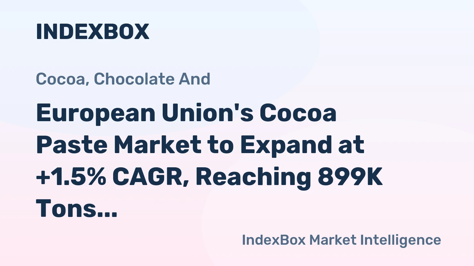 European Union's Cocoa Paste Market to Expand at +1.5% CAGR, Reaching 899K Tons by 2035