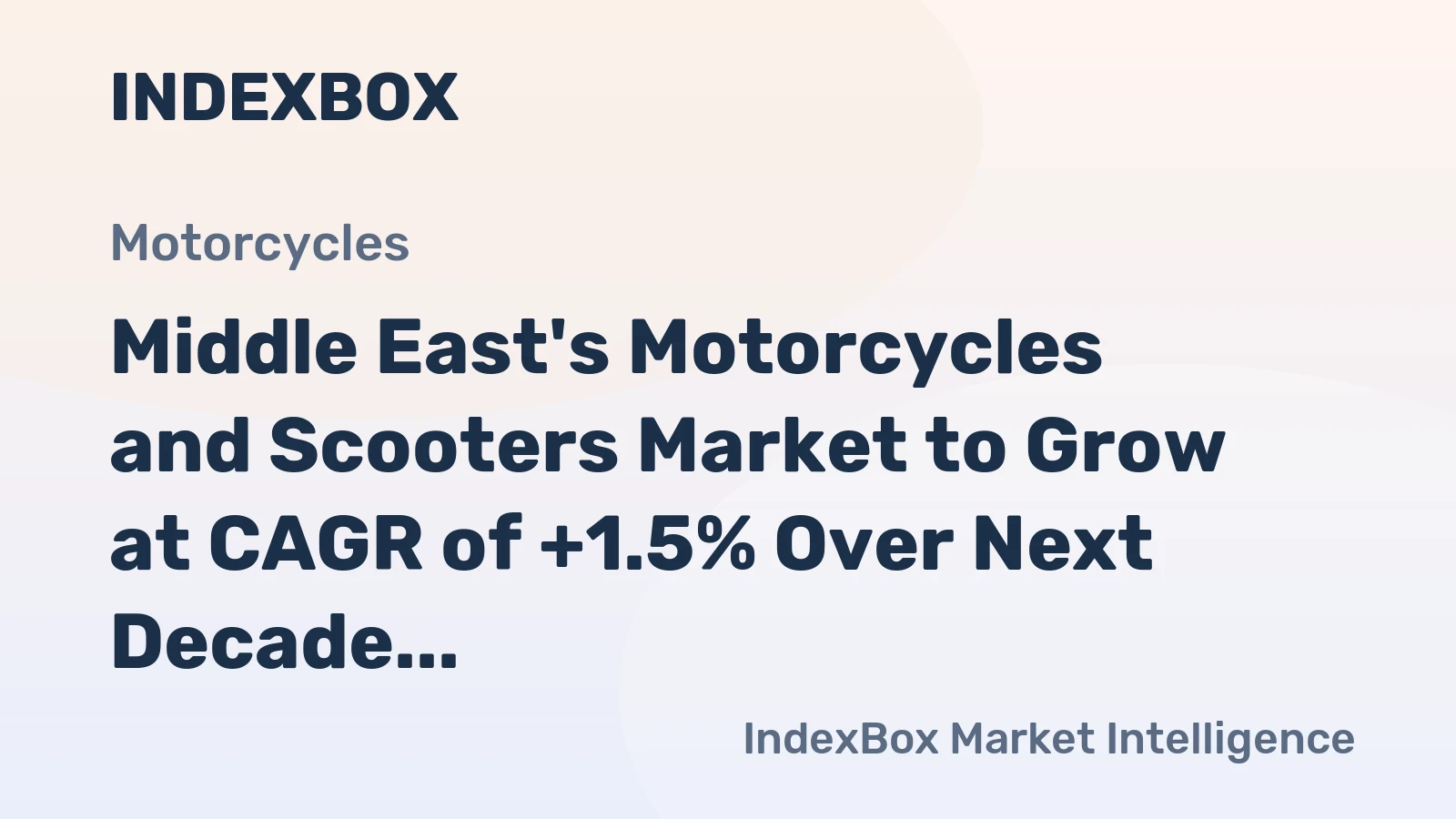 Middle East's Motorcycles and Scooters Market to Grow at CAGR of +1.5% Over Next Decade