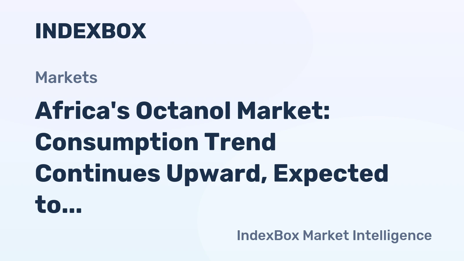 Africa's Octanol Market: Consumption Trend Continues Upward, Expected to Reach 370K tons by 2035