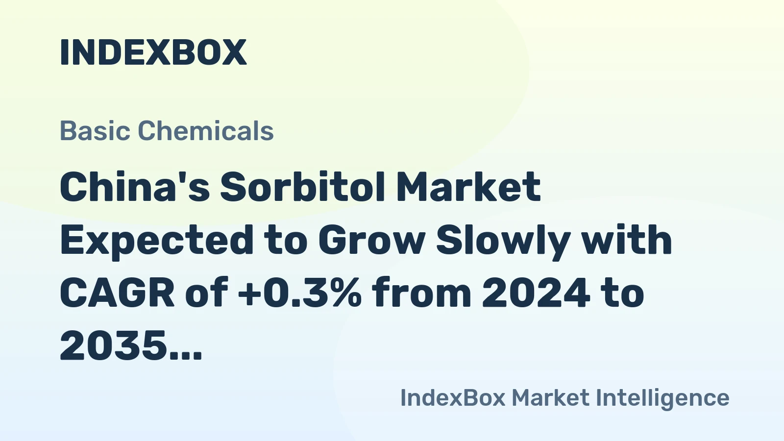 China's Sorbitol Market Expected to Grow Slowly with CAGR of +0.3% from 2024 to 2035