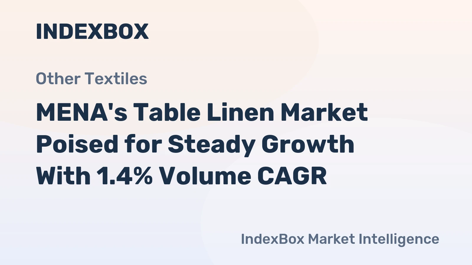 MENA's Table Linen Market Poised for Steady Growth With 1.4% Volume CAGR