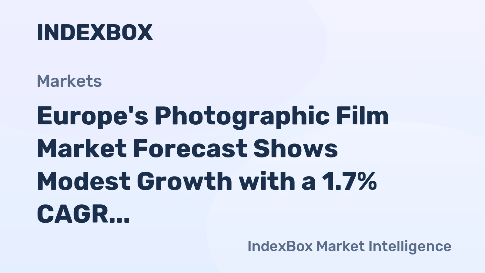 Europe's Photographic Film Market Forecast Shows Modest Growth with a 1.7% CAGR in Value