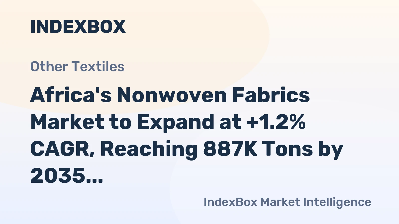 Africa's Nonwoven Fabrics Market to Expand at +1.2% CAGR, Reaching 887K Tons by 2035