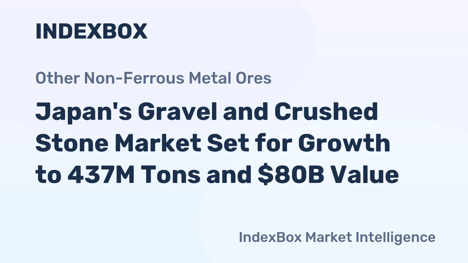 Japan's Gravel and Crushed Stone Market Set for Growth to 437M Tons and $80B Value